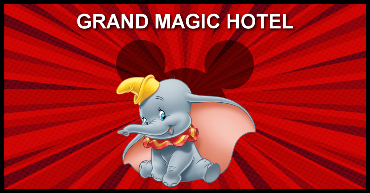 Grand Magic Hotel | Disneyland Paris bons plans